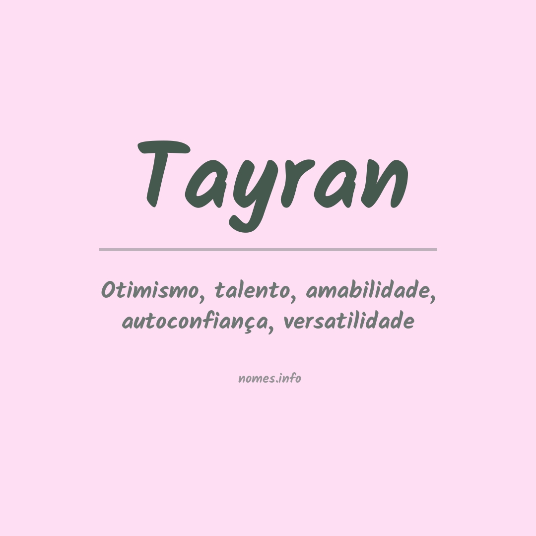 Significado do nome Tayran