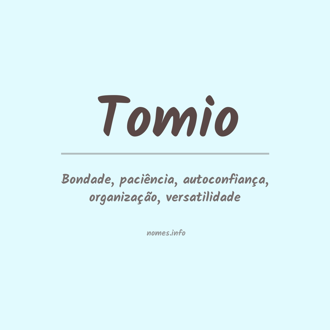 Significado do nome Tomio