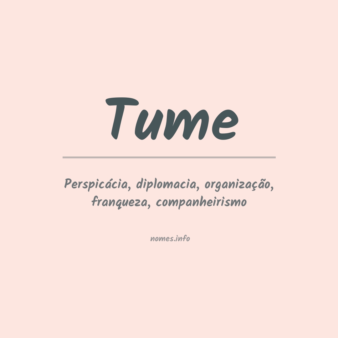 Significado do nome Tume