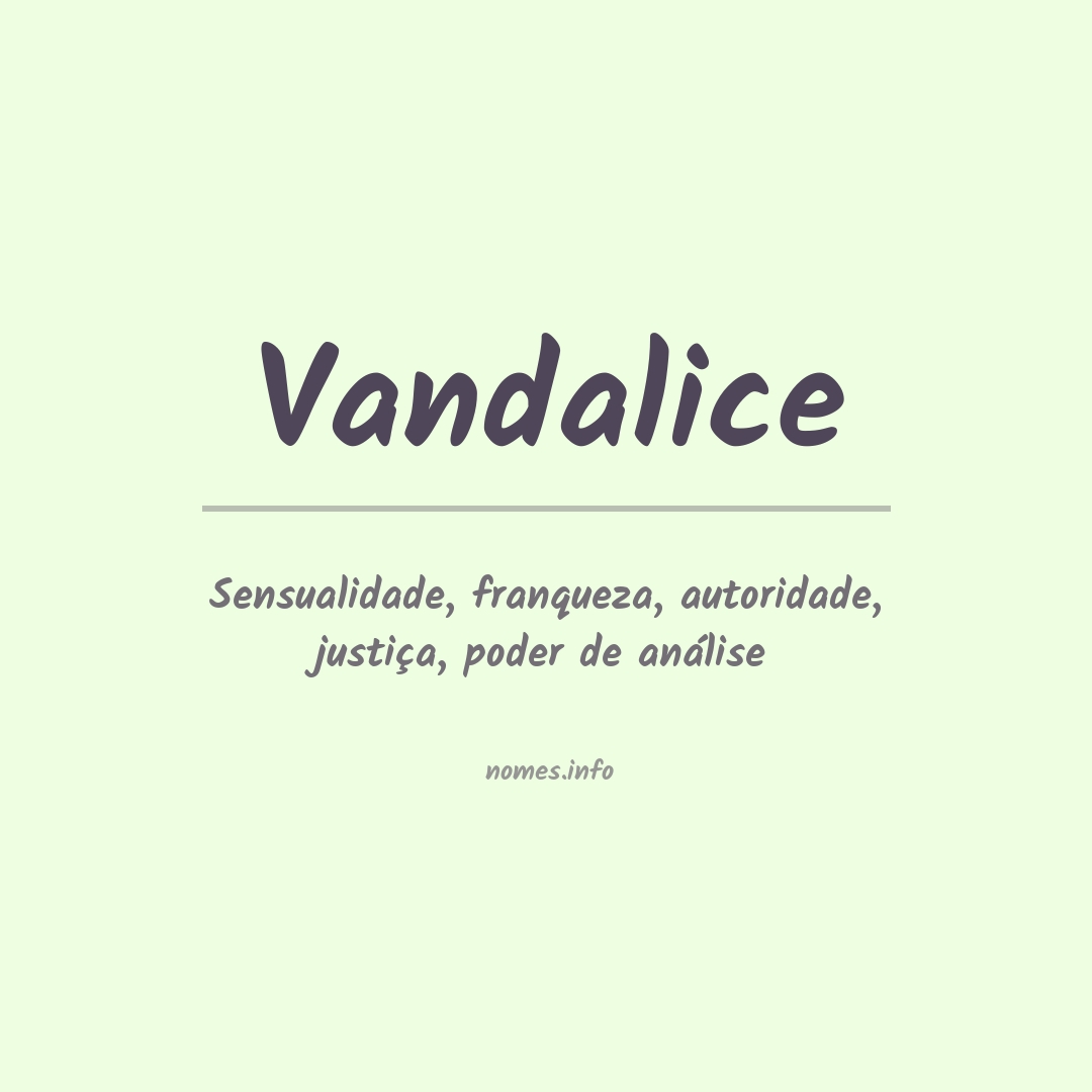 Significado do nome Vandalice