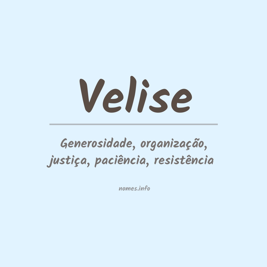 Significado do nome Velise