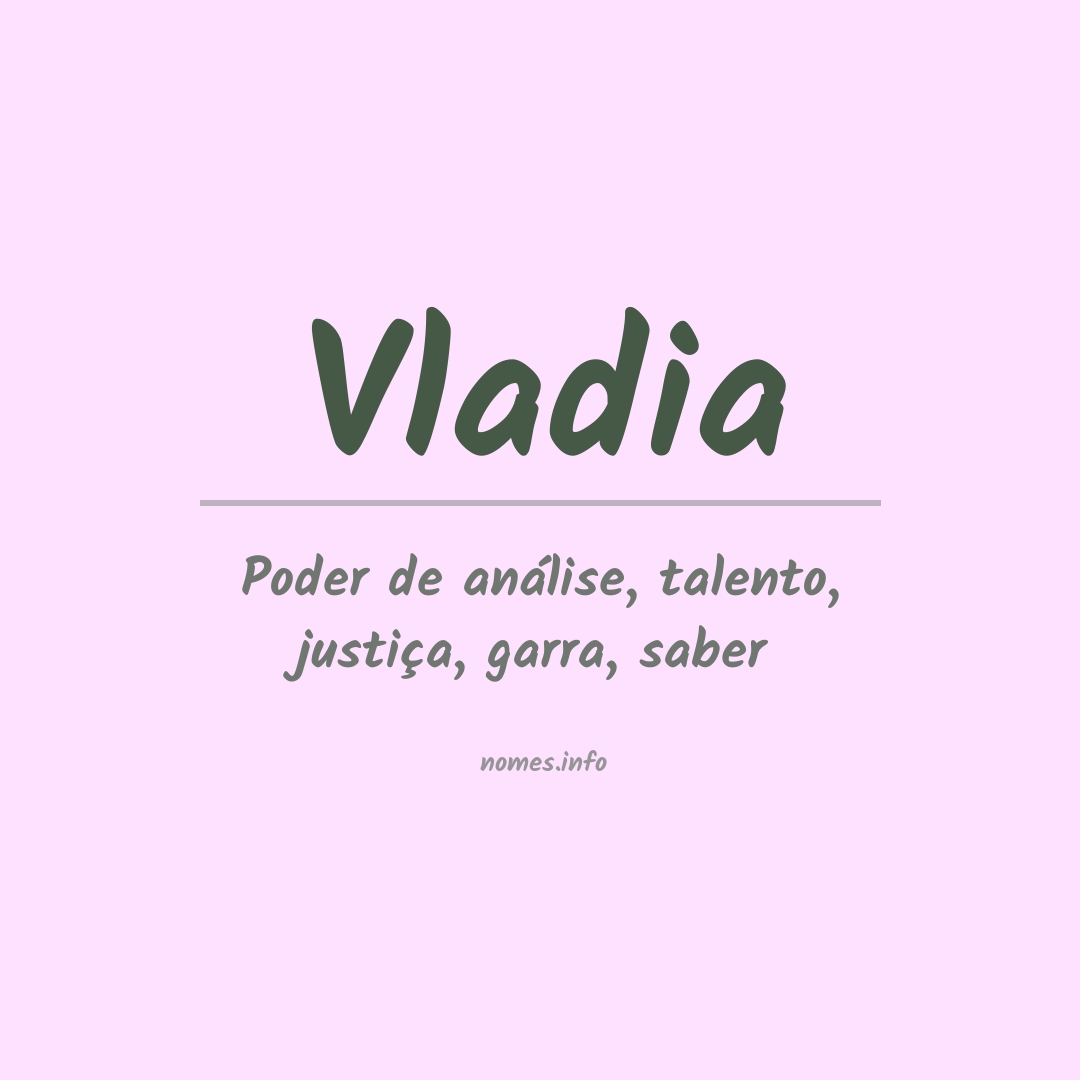 Significado do nome Vladia
