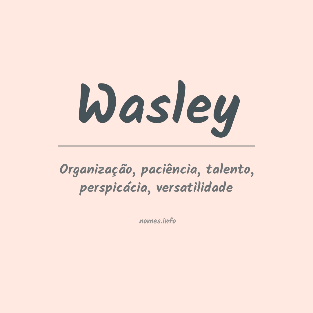 Significado do nome Wasley