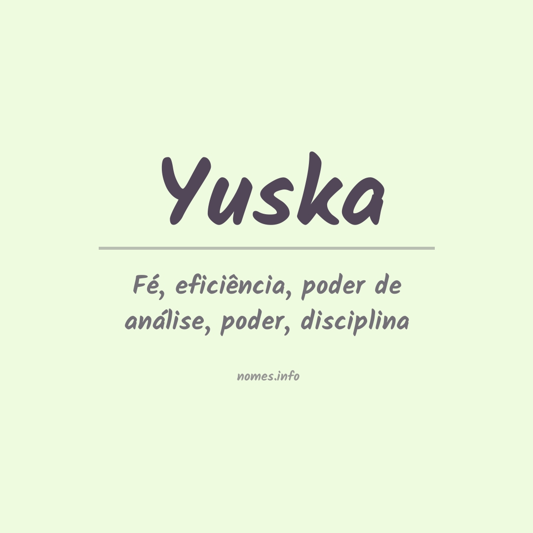 Significado do nome Yuska