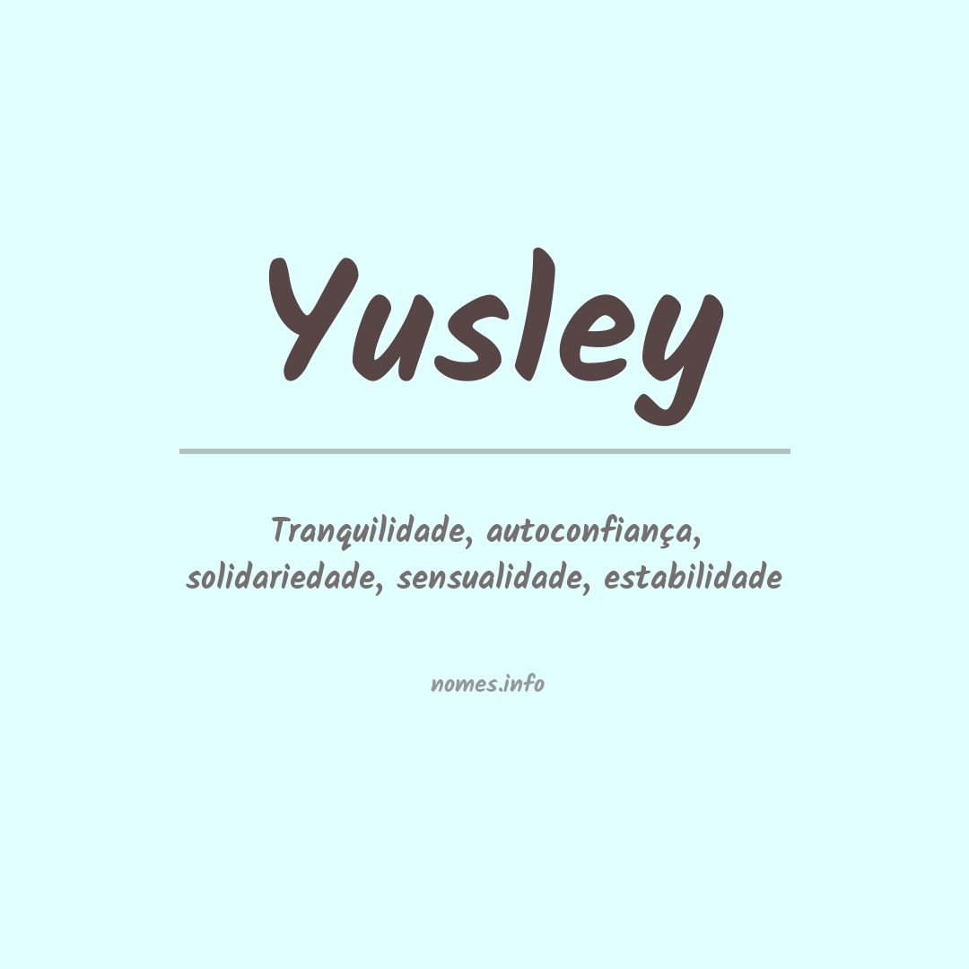Significado do nome Yusley