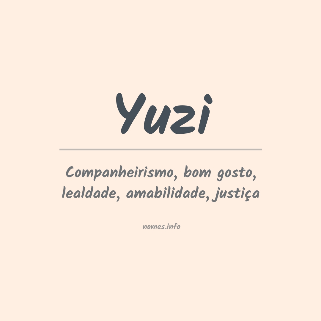 Significado do nome Yuzi