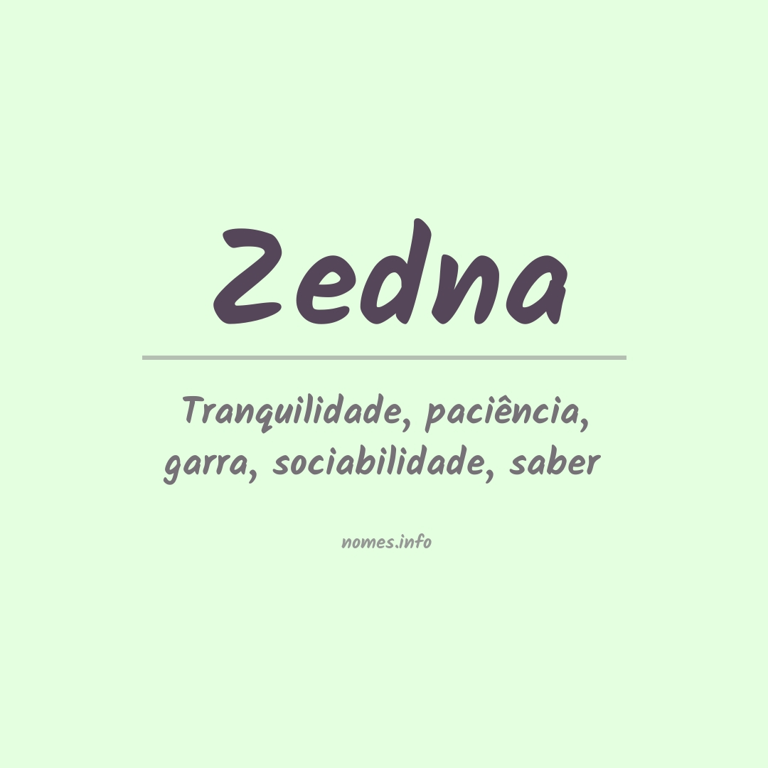 Significado do nome Zedna