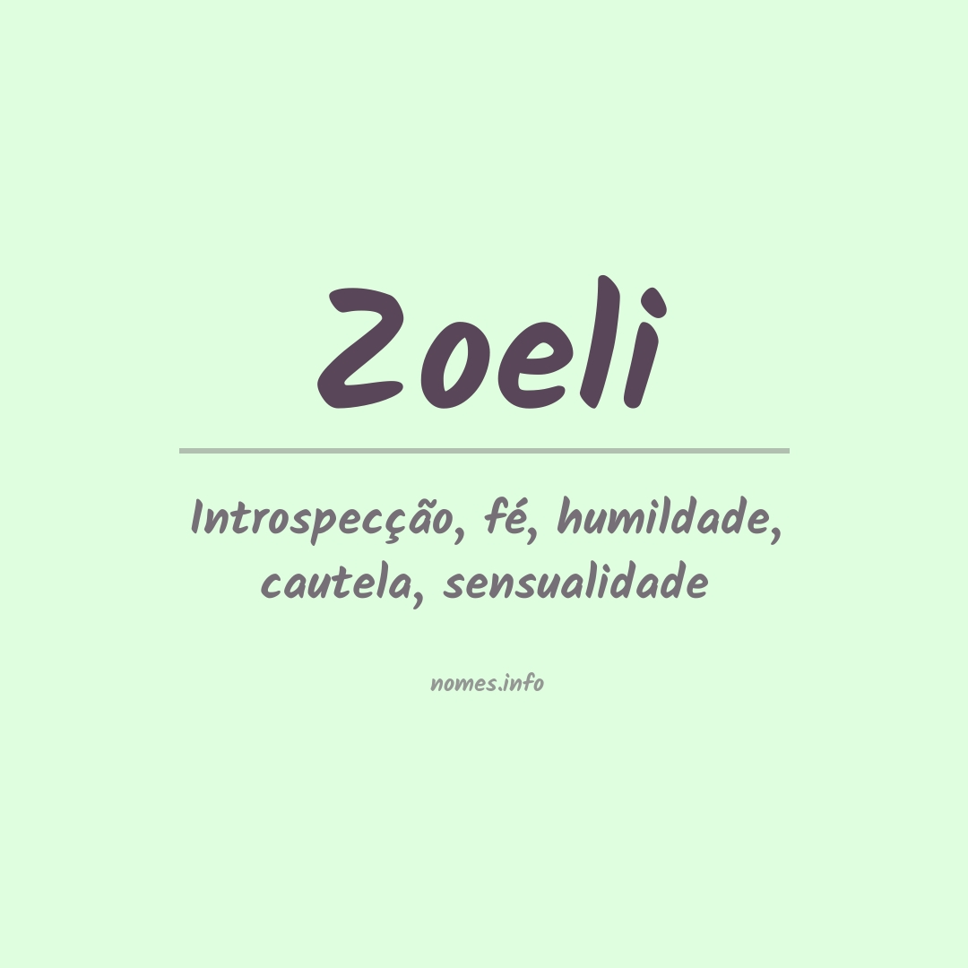 Significado do nome Zoeli